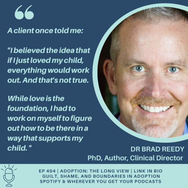 Dr Brad Reedy: What Adoptive Parents Need to Know about guilt, Shame ...